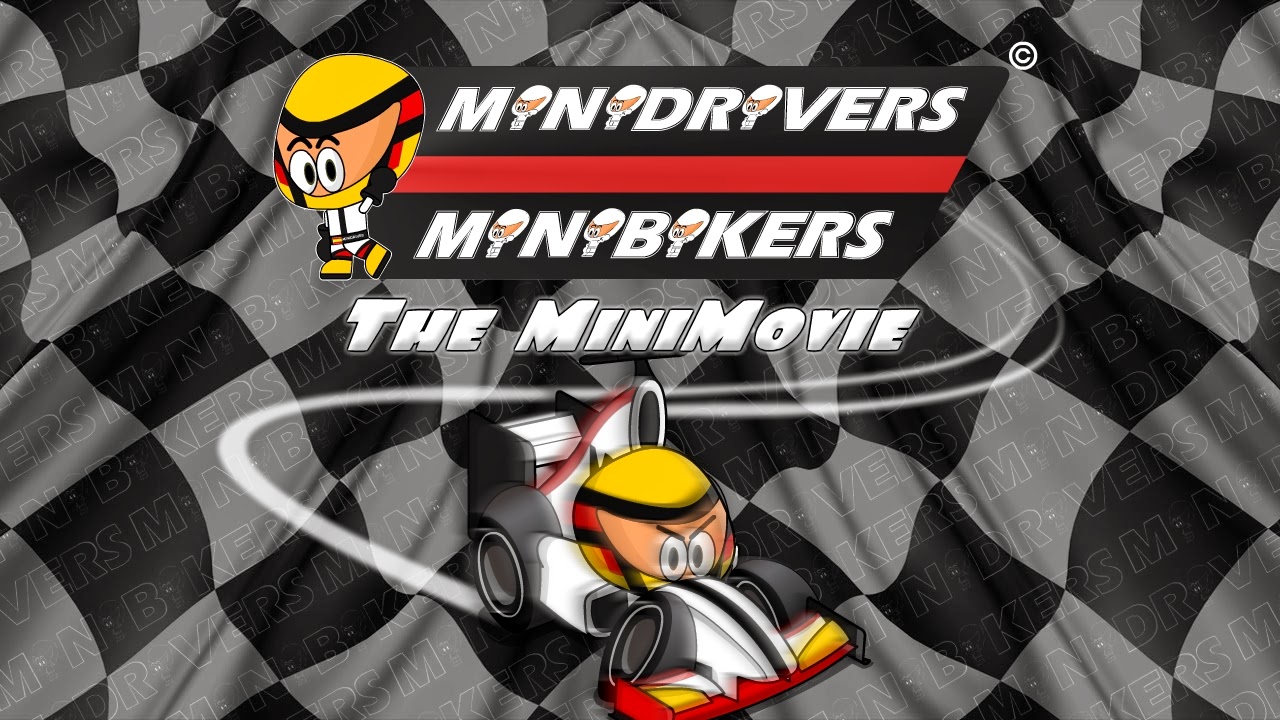 MiniDrivers – La MiniPelícula – MiniDrivers & MiniBikers – THE ...